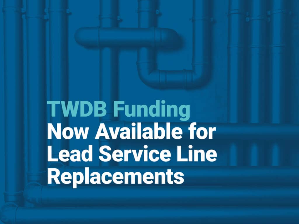 TWDB Solicitation for Lead Service Line Replacement Projects